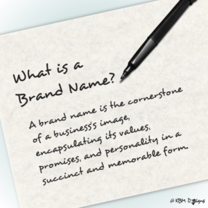 What Is a Brand Name? Why Is It Important? • KBM D3signs